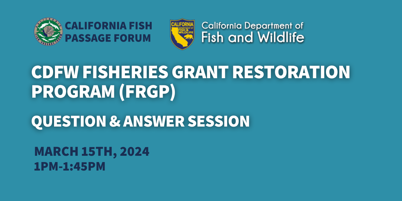 California Fish Passage Forum | The California Fish Passage Forum is an ...
